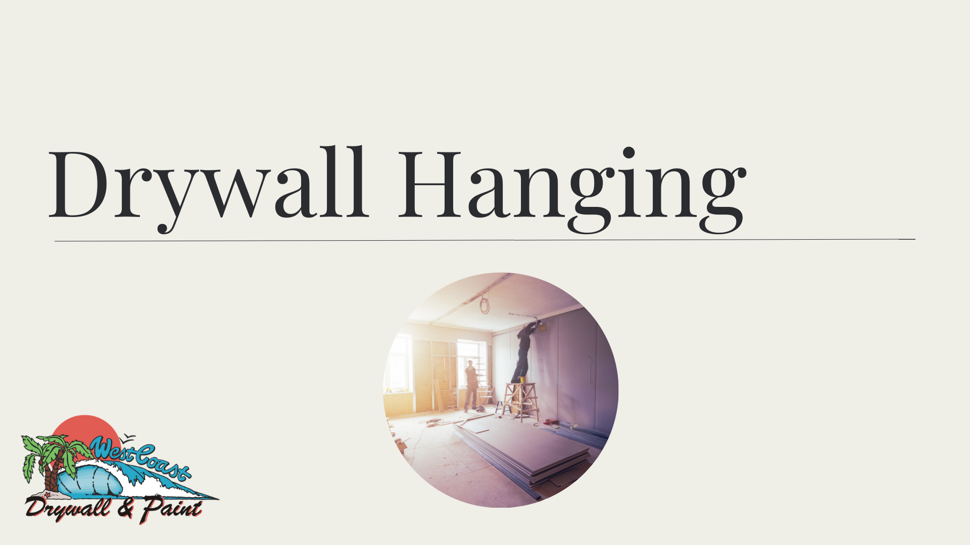 West Coast Drywall & Paint